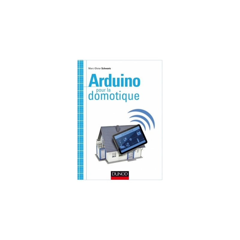 Arduino Domotique Maison Intelligente 727117 Guide Complet